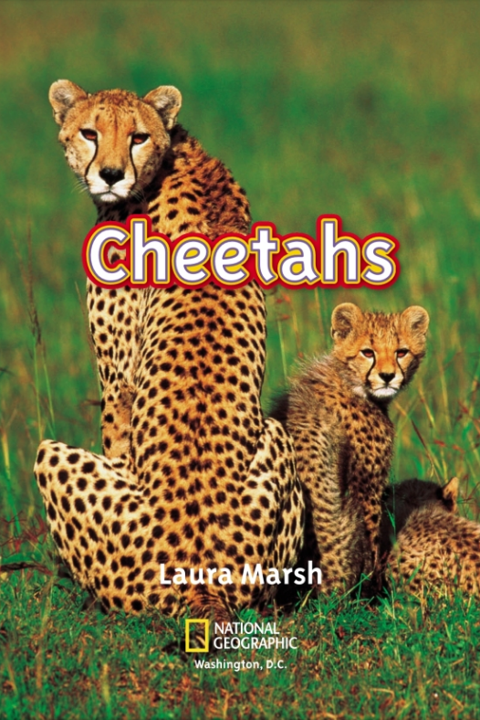 National Geographic Kids Readers: Cheetahs (Level 2) – edZOOcation